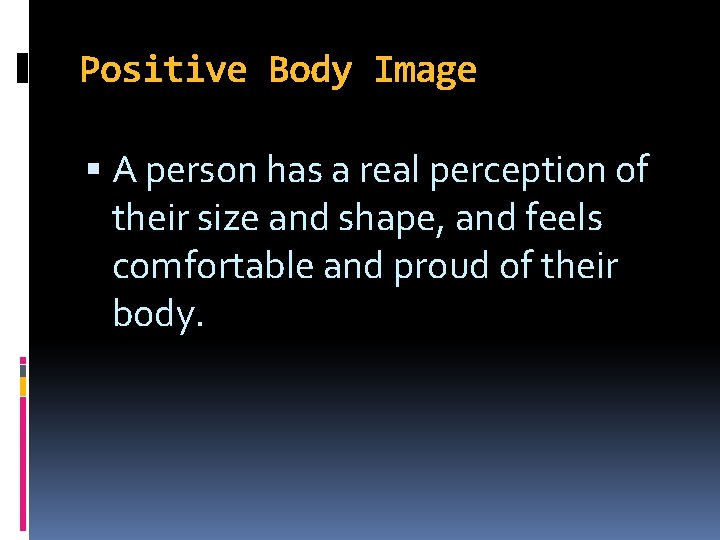 Ms Barone Health BODY IMAGE Lesson 1 Healthy