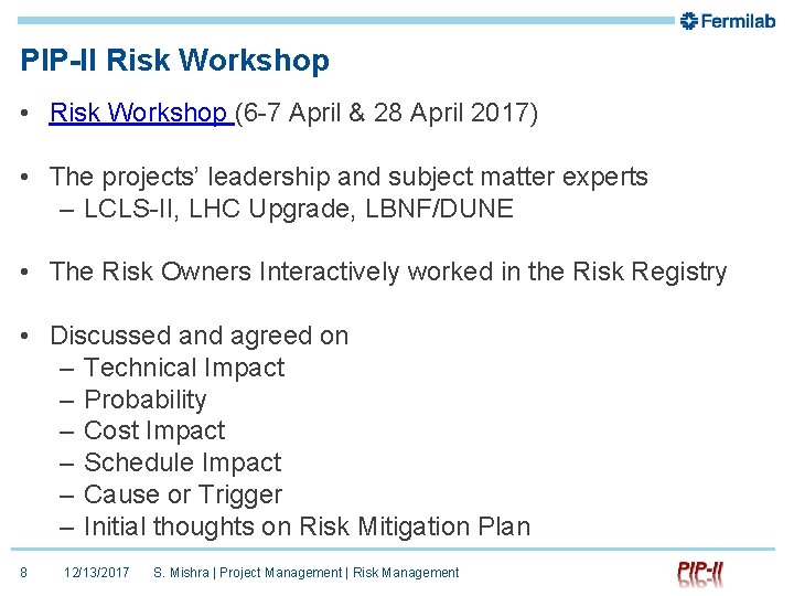 Risk Management Project Management Shekhar Mishra PIPII DOE