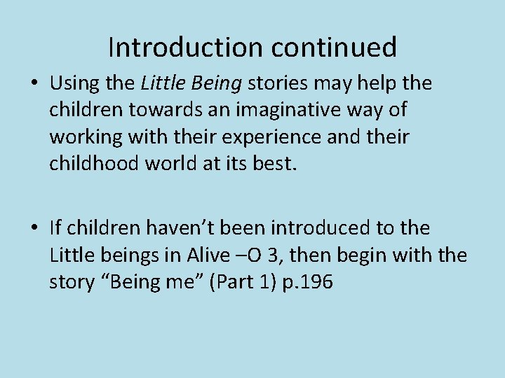 ALIVE O 4 Term 2 Lesson 2 Being