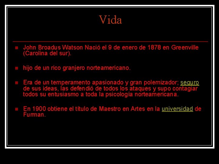 John Broadus Watson 1878 1958 n Luz Vernica