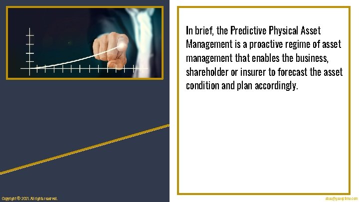 Predictive Physical Asset Management Applications in Businesses and