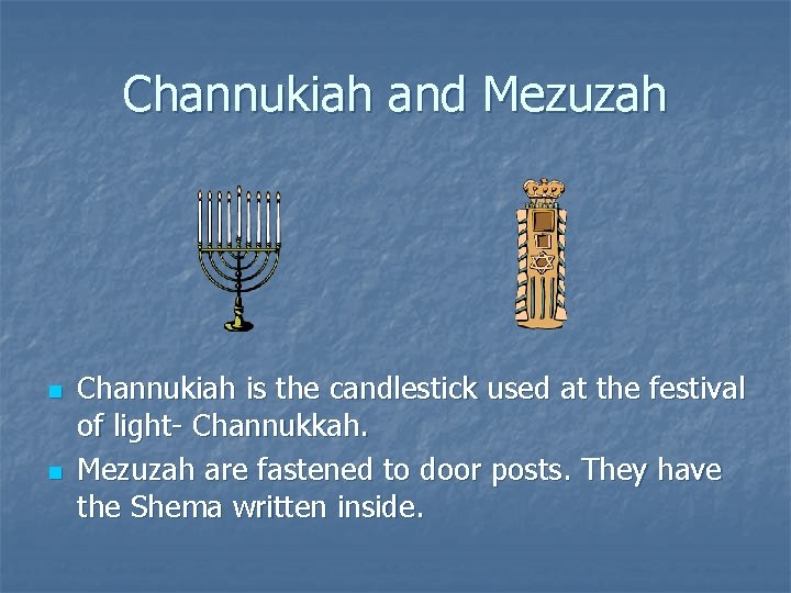 Jews and Judaism What do they believe Artefacts