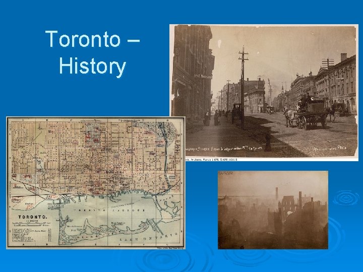 A Brief History of Toronto and Ontario Canada