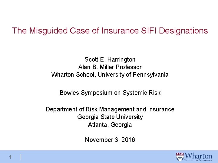 The Misguided Case of Insurance SIFI Designations Scott