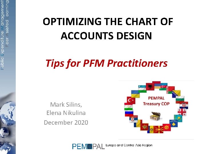 OPTIMIZING THE CHART OF ACCOUNTS DESIGN Tips for