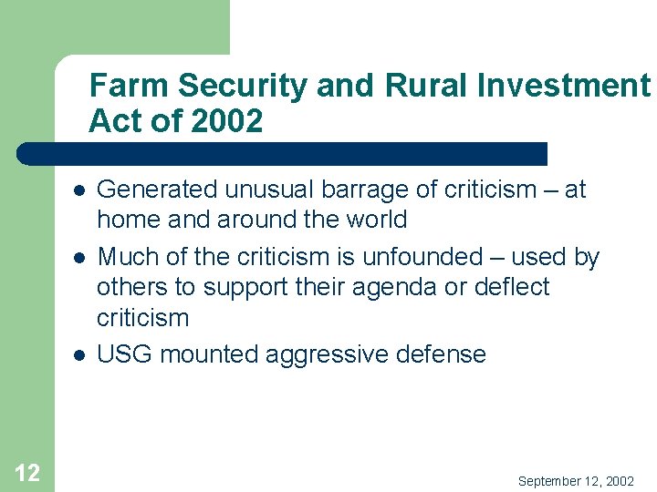 Farm Bill Implementation and the International Trade Agenda