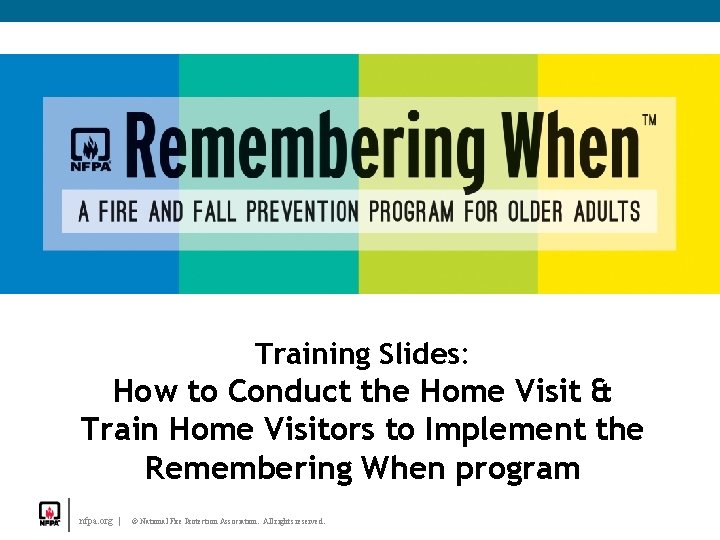 Training Slides How to Conduct the Home Visit