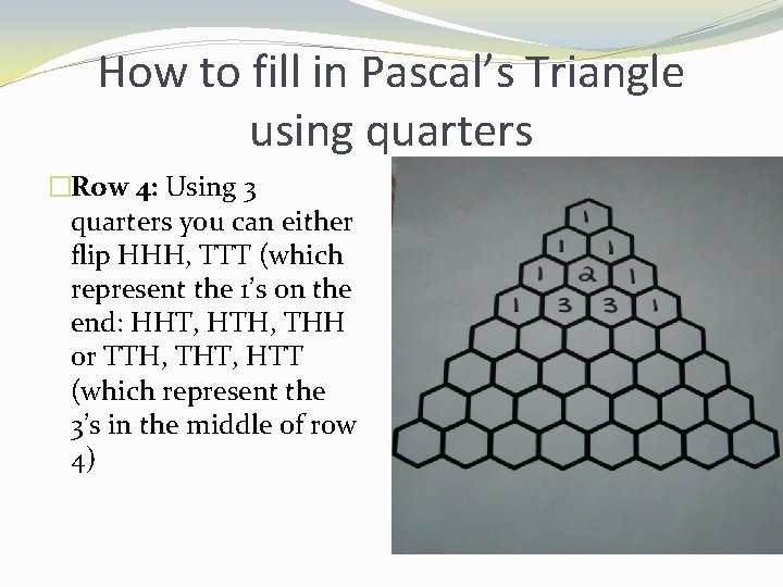 Pascals Triangle By Marisa Eastwood Goals and Objectives