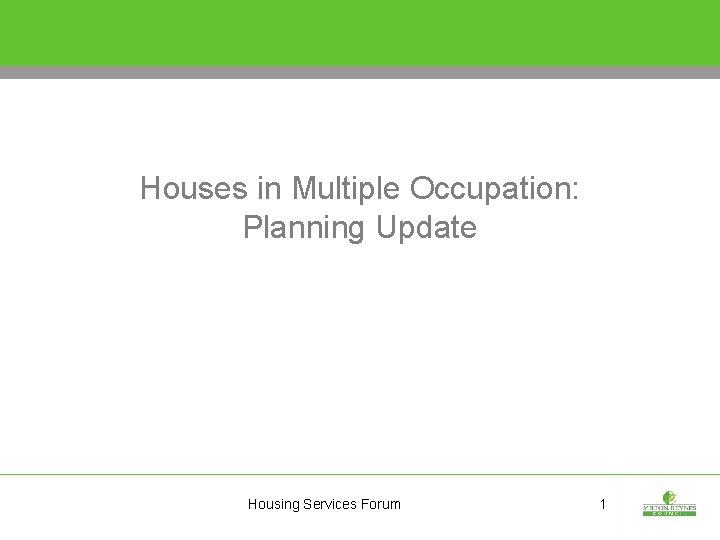 Houses in Multiple Occupation Planning Update Housing Services