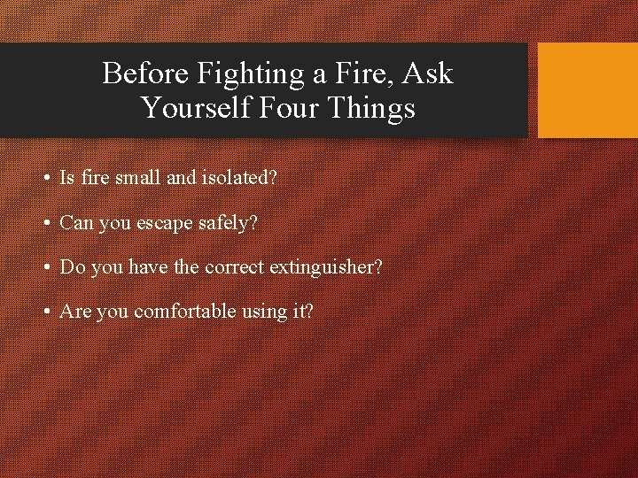 STANDISH FIRE EMS Annual Fire Extinguisher Refresher Fire