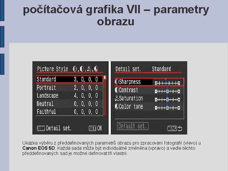 potaov grafika VII parametry obrazu Centrum pro virtuln