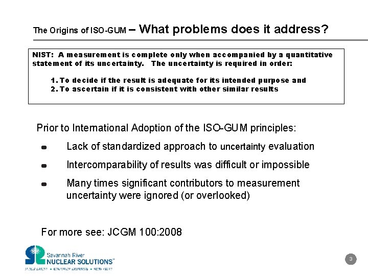 EVALUATING BIOASSAY UNCERTANITY USING GUM WORKBENCH Brian K