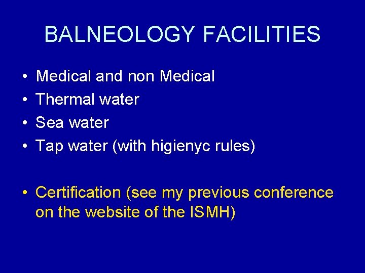 INTERNATIONAL BALNEOLOGICAL MEETING THE FIRST CONSENSUS CONFERENCE PEDRO