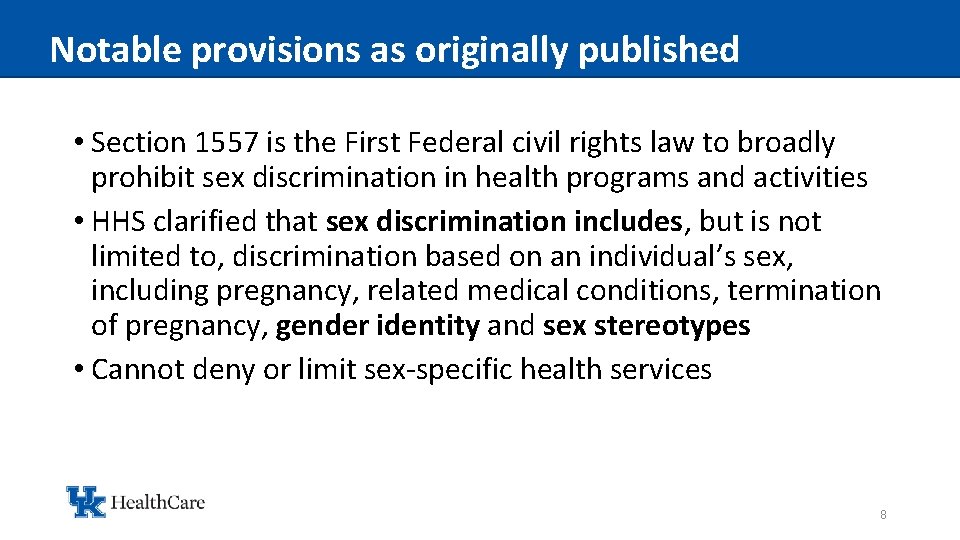 Compliance with Section 1557 of the Affordable Care