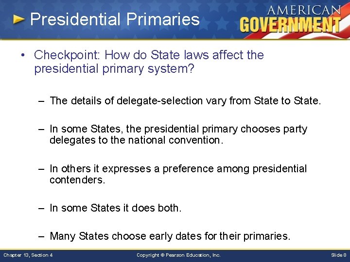 Chapter 13 The Presidency Section 4 Objectives 1
