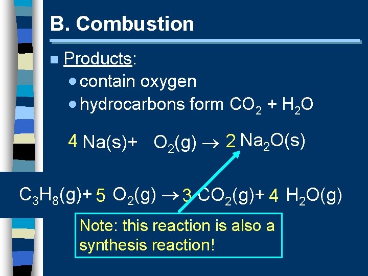 Ch 10 2 Chemical Reactions III Types of