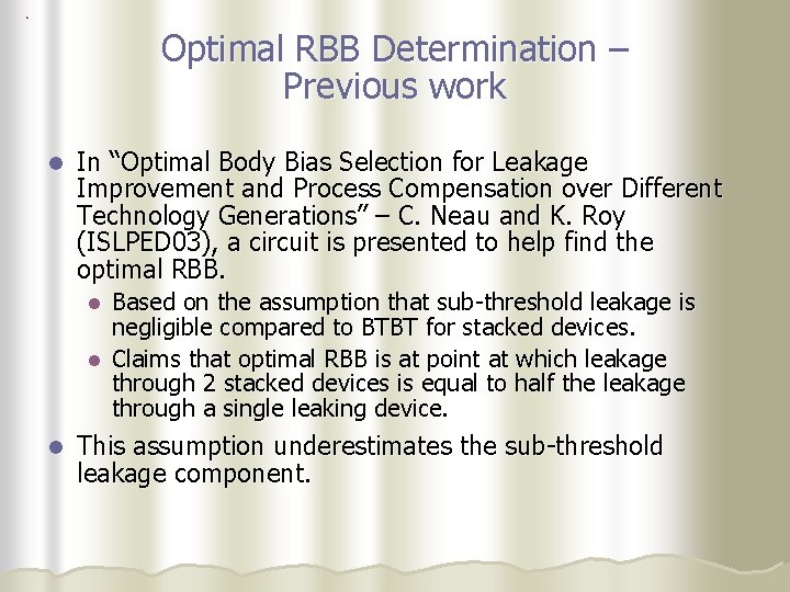 A Selfadjusting Scheme to Determine Optimum RBB by