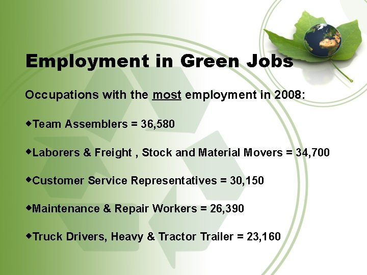 The Future is Green What are green jobs
