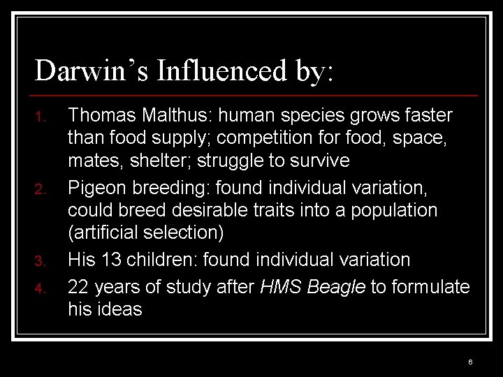 Chapter 15 Evolution 15 1 Darwins Theory of