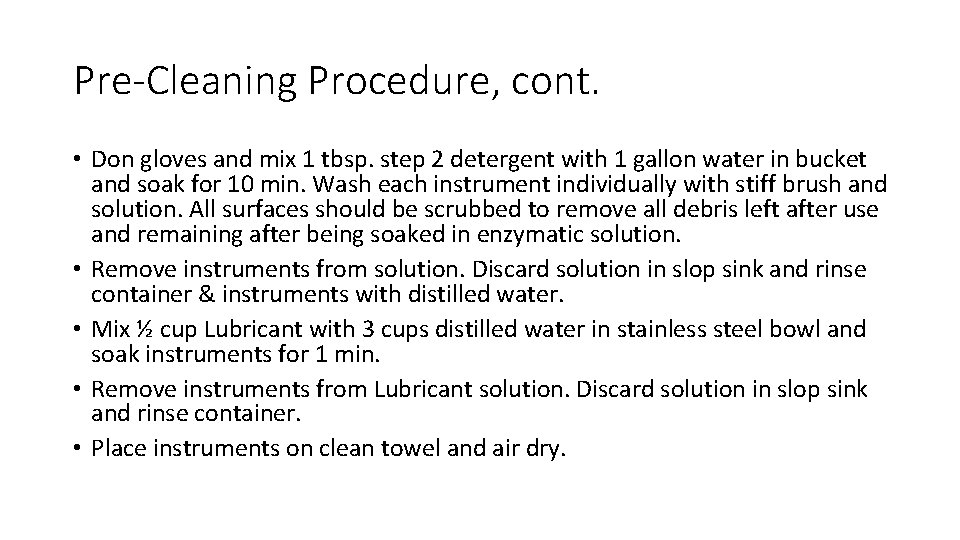 Procedures for Cleaning Disinfecting and Sterilization Of Medical
