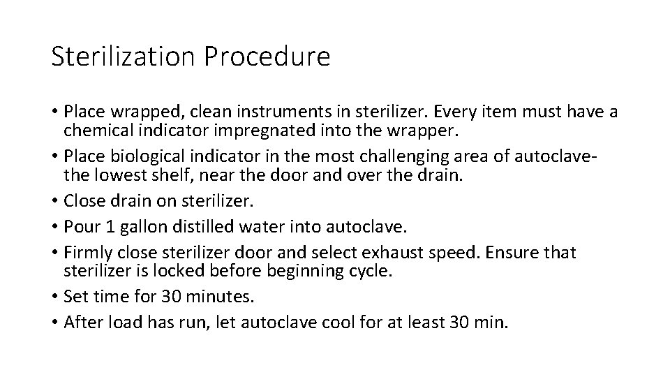 Procedures for Cleaning Disinfecting and Sterilization Of Medical
