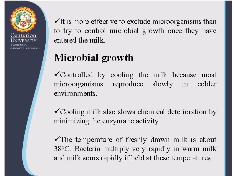 SPOILAGE OF MILK AND DAIRY PRODUCTS Milk microbiology