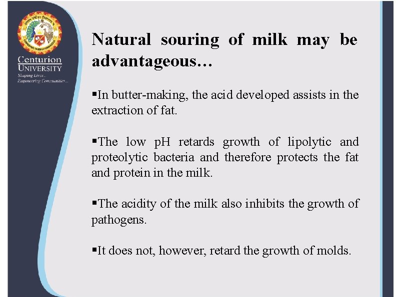 SPOILAGE OF MILK AND DAIRY PRODUCTS Milk microbiology