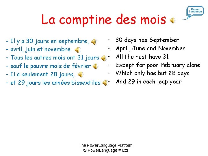La comptine des mois The Power Language Platform