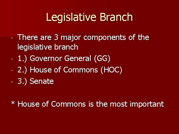Branches of Government Legislative Our 3 Branches of