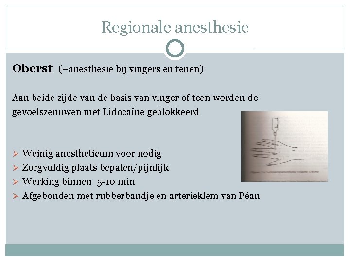 Anesthesie en wondsluiting Lokale anesthesie Lokaal plaatselijke verdoving