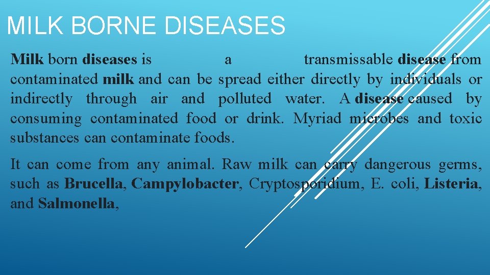 LPT609 UNIT3 MILK BORNE DISEASES By Dr SUSHMA