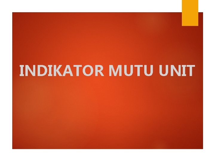 PELAPORAN INDIKATOR MUTU LABORATORIUM PATOLOGI KLINIK TAHUN 2018
