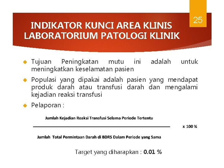 PELAPORAN INDIKATOR MUTU LABORATORIUM PATOLOGI KLINIK TAHUN 2018