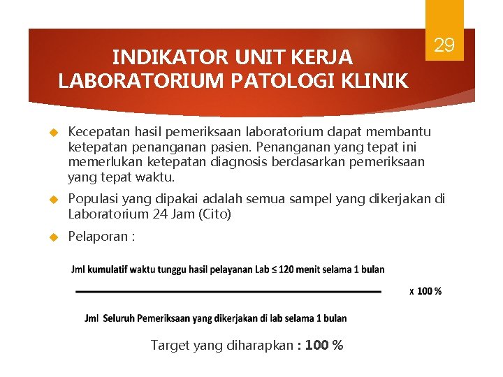 PELAPORAN INDIKATOR MUTU LABORATORIUM PATOLOGI KLINIK TAHUN 2018