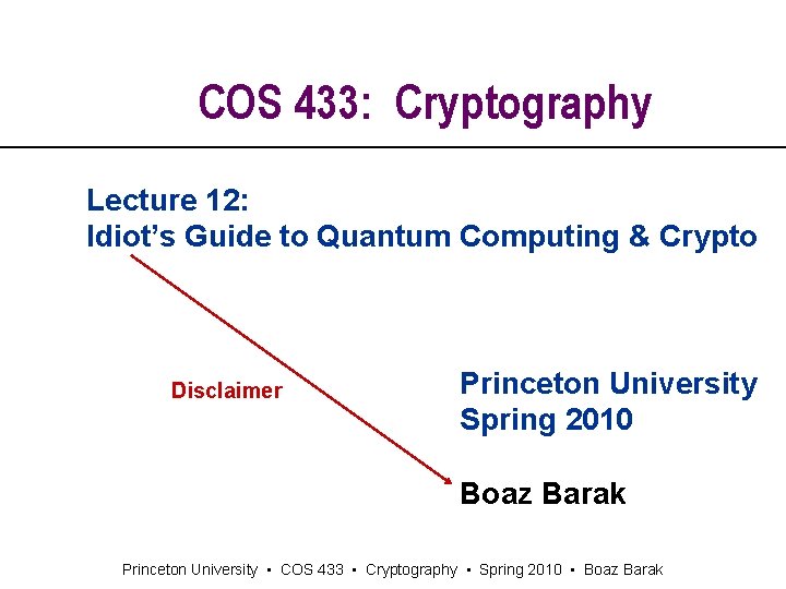 COS 433 Cryptography Lecture 12 Idiots Guide to