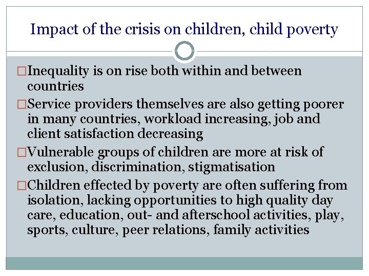 The impact of the crisis on child poverty