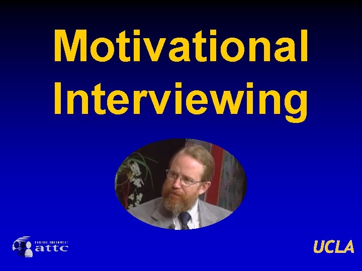 Using Motivational Interviewing Albert L Hasson M S