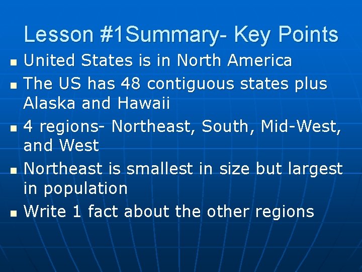Lesson 1 Summary Key Points n n n