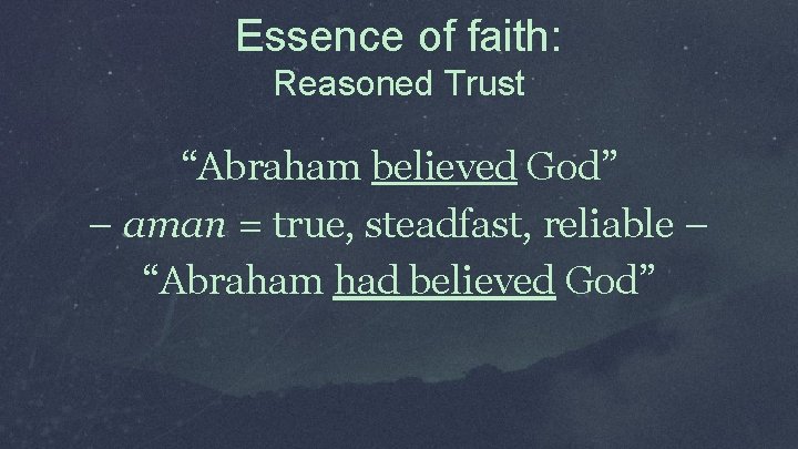 THE FAITH OF ABRAHAM CHAPTER 15 foundation of