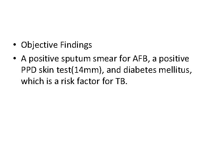 Tuberculosis M W a 36 yearold woman is