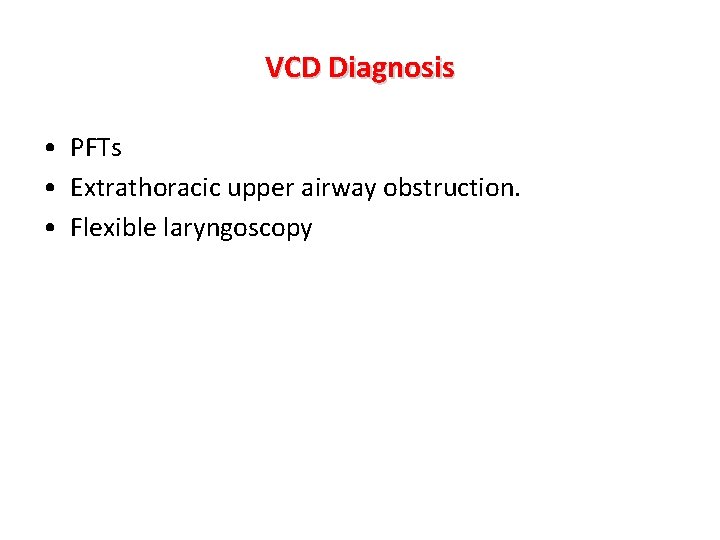 Masqueraders of Asthma Differential Diagnosis of Asthma in