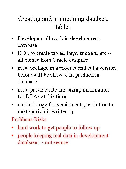 Database Infrastructure for Application Development Designing tables and