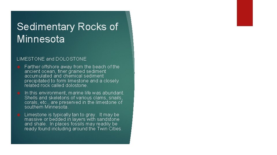 Sedimentary Rocks LETS BREAK IT DOWN Sedimentary Rocks