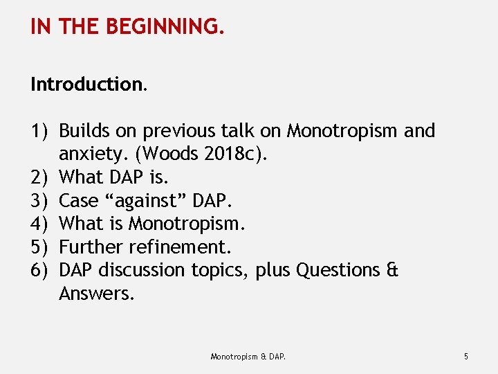 An Updated Interest Based Account Monotropism theory a