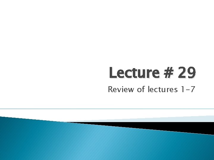 Lecture 29 Review of lectures 1 7 Linguistics
