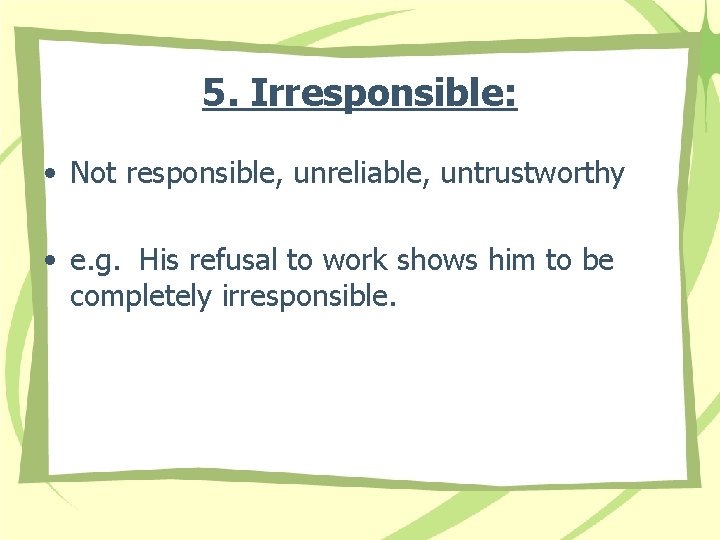 Vocabulary Lesson 6 Prefixes meaning not 1 Disconsolate