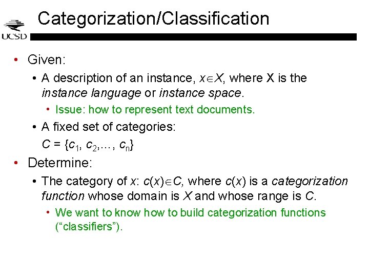 Statistical NLP Winter 2008 Lecture 4 Text classification