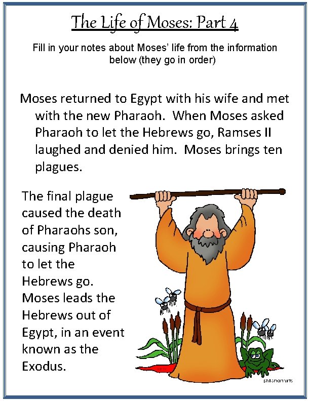 The Life of Moses Part 1 Fill in