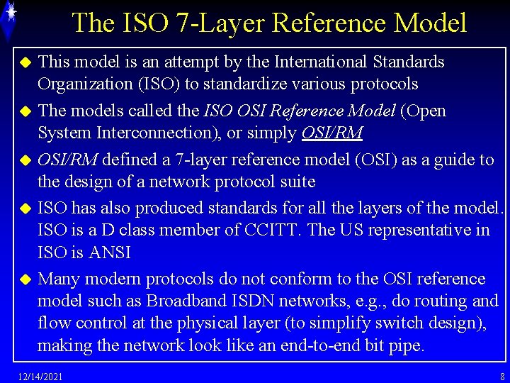 Ch 14 Protocols and Layering u In this