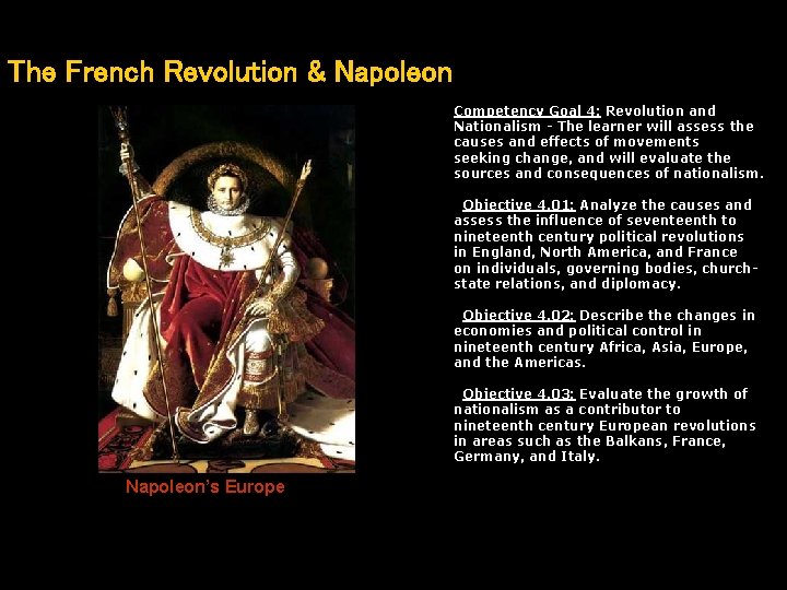 The French Revolution Napoleon Competency Goal 4 Revolution